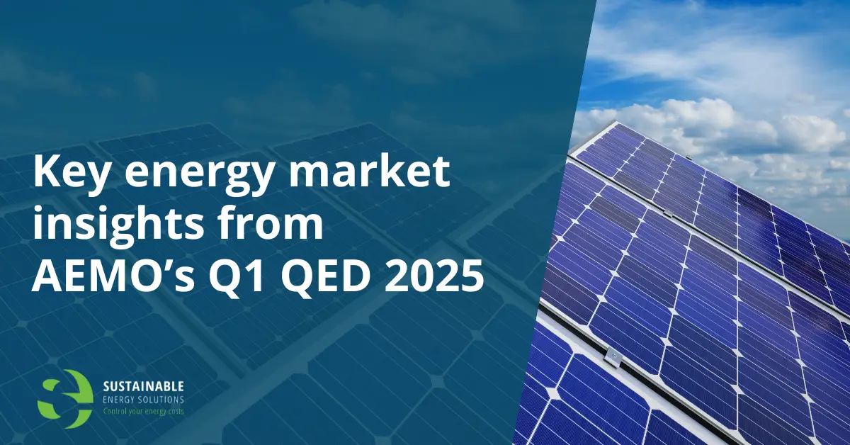 Key energy market insights from AEMO’s Q1 QED 2025 - Sustainable Energy ...